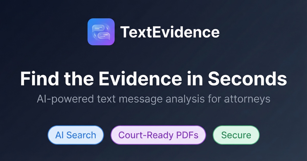 How to Present Text Messages as Evidence in Court | TextEvidence Blog